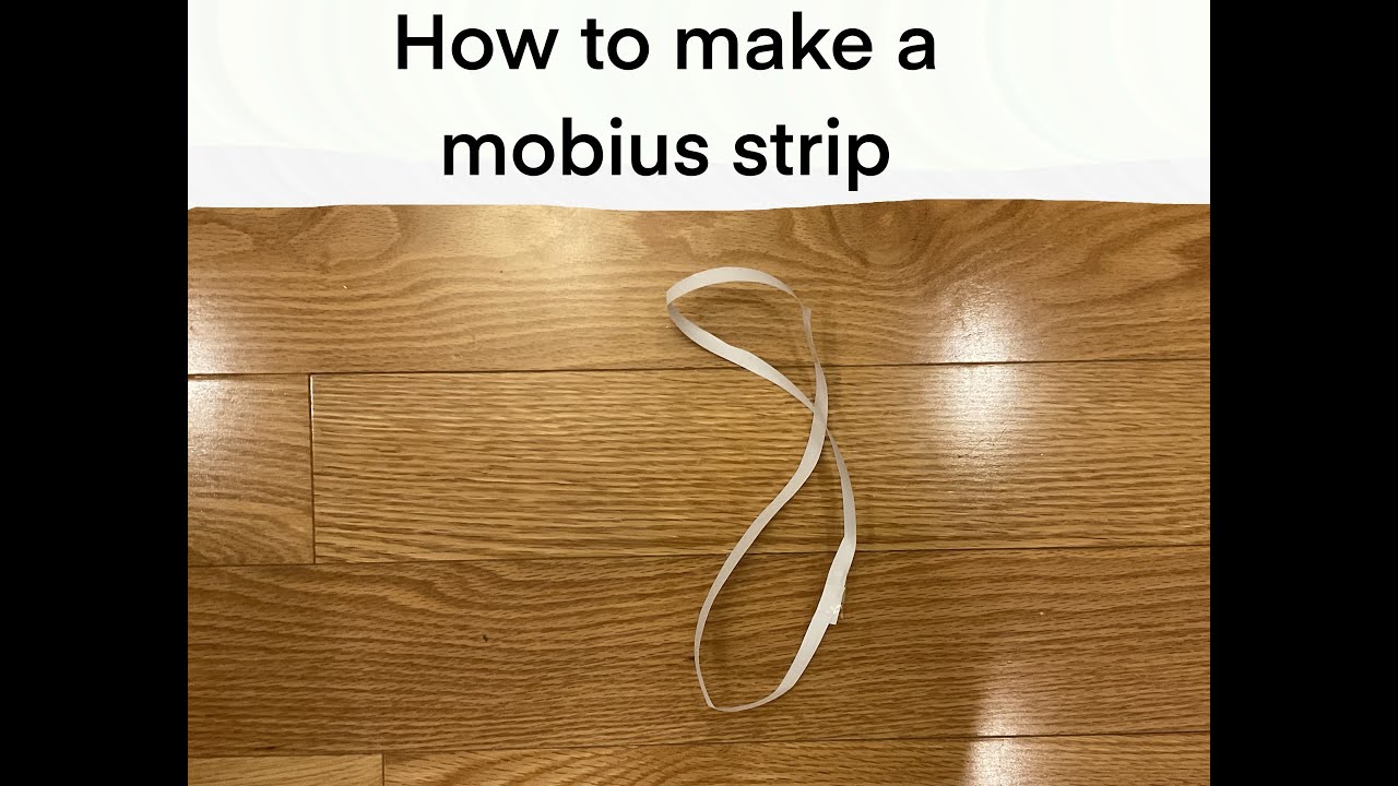 How to make the mysterious Mobius strip - YouTube