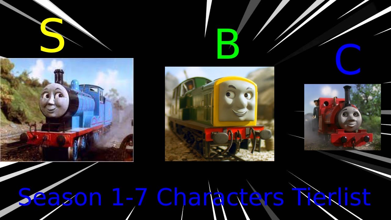 Thomas The Tank Engine & Friends Seasons 1-7 Characters Tier List - YouTube