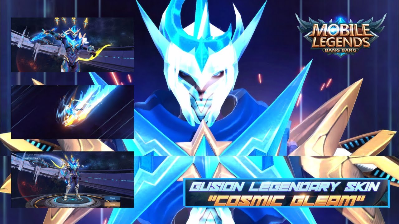 Gusion - Cosmic Gleam [Legend Skin] - YouTube