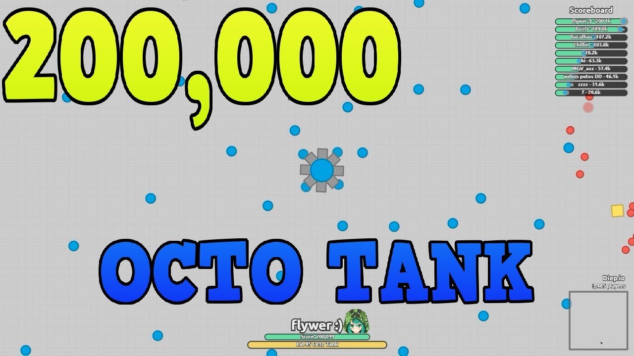 200,000 puntos con el Octo Tank - Diep io - YouTube