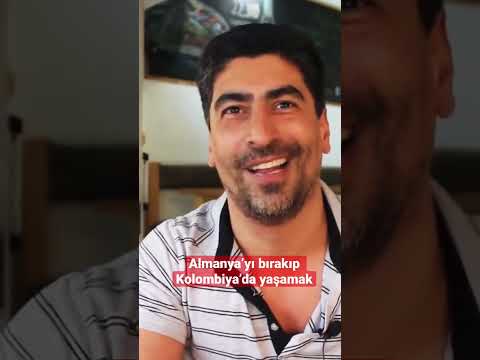 Almanya’yı bırakıp Kolombiya’ya yerleşen Türk gurbetçi