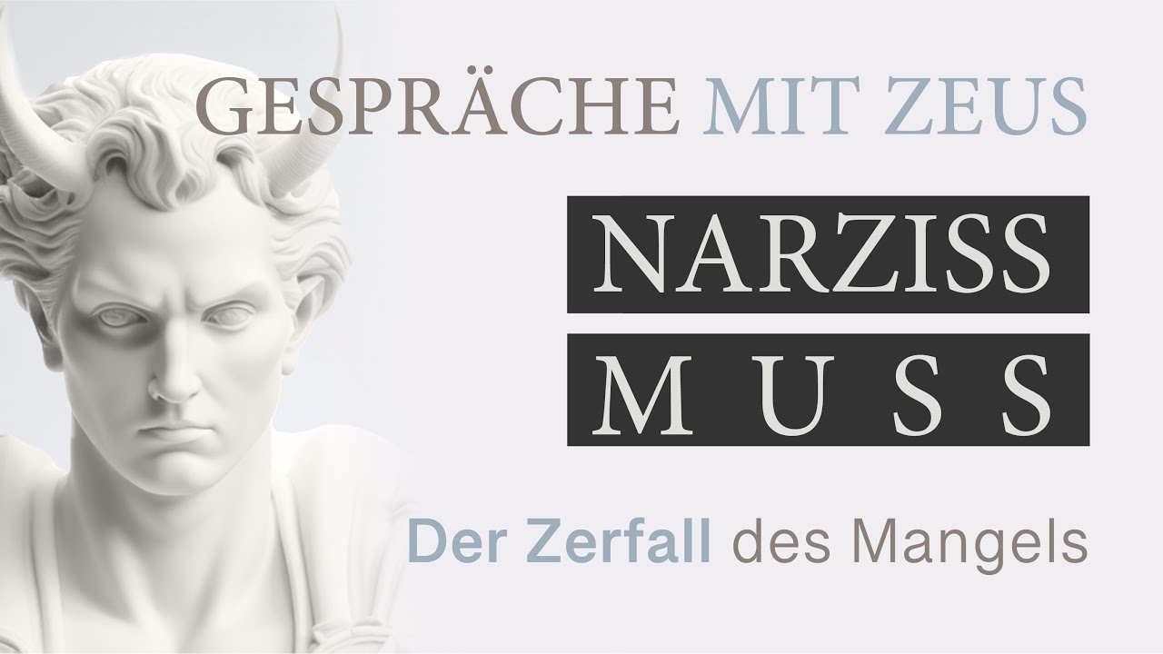43. Narzissmus – Gespräche mit Zeus | Athanasios Nasopoulos - YouTube