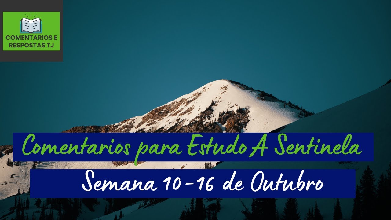 Preparemos Juntos O Estudo de A Sentinela 10-16 de outubro 2022 - YouTube