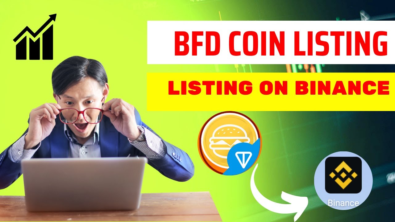 Bfd Coin Listing Date - Bfd Coin Withdrawal - Bfd Coin New Update ...