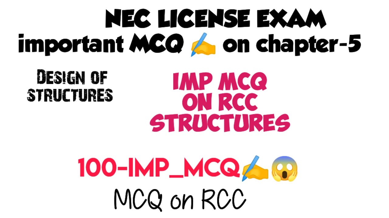 NEC || 100_MCQ on RCC || CH_5 || Design of structures|| RCC structures ...