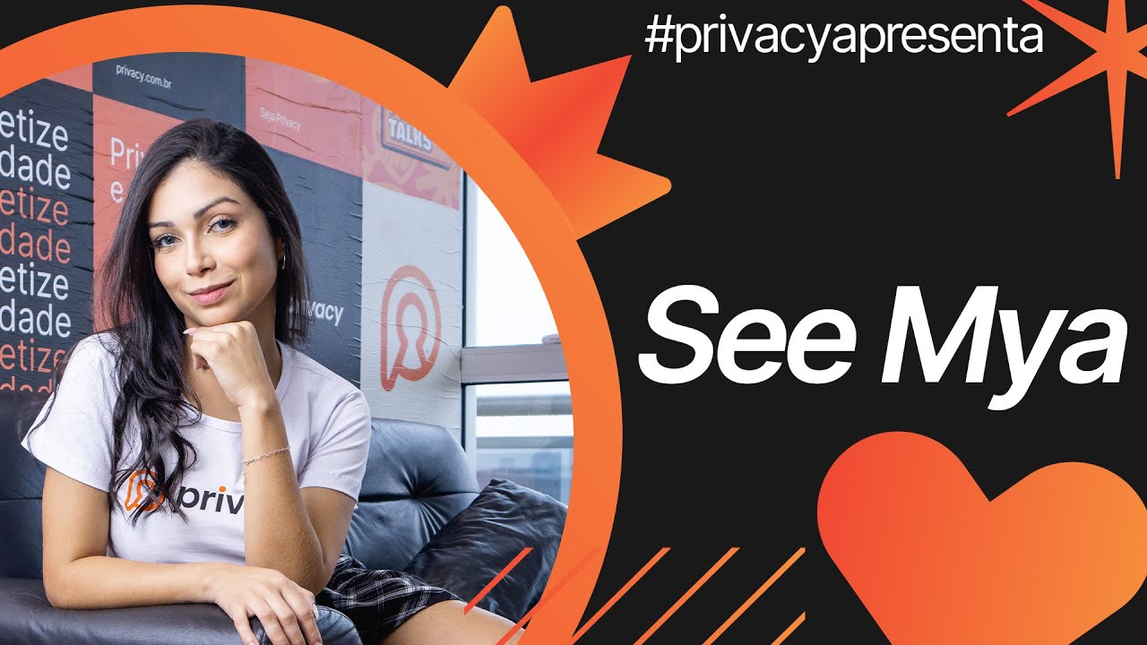 SEE MYA CONTA SOBRE SUA EXPERIÊNCIA COM A PRIVACY #PrivacyApresenta ...