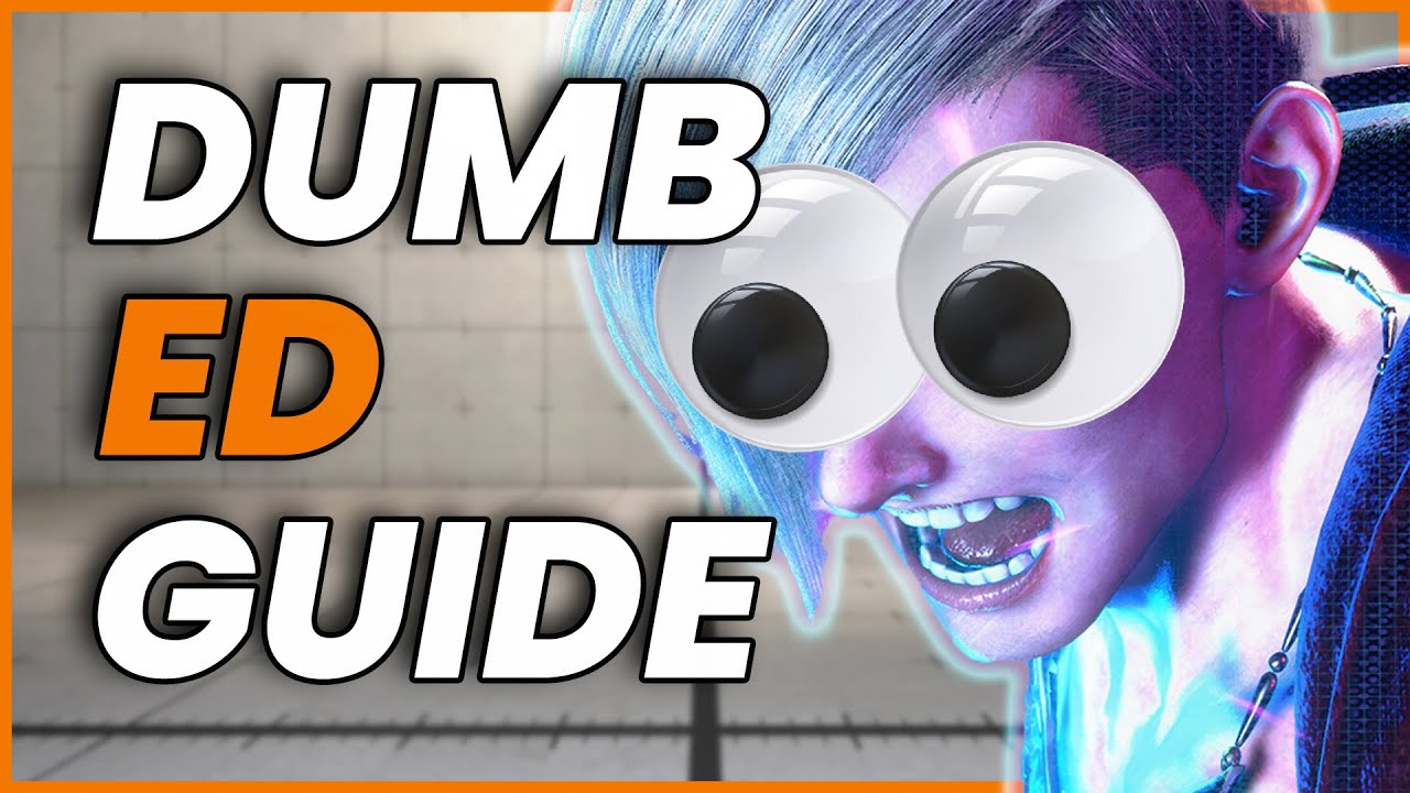 DUMB ED SF6 GUIDE for EZ WINS - YouTube