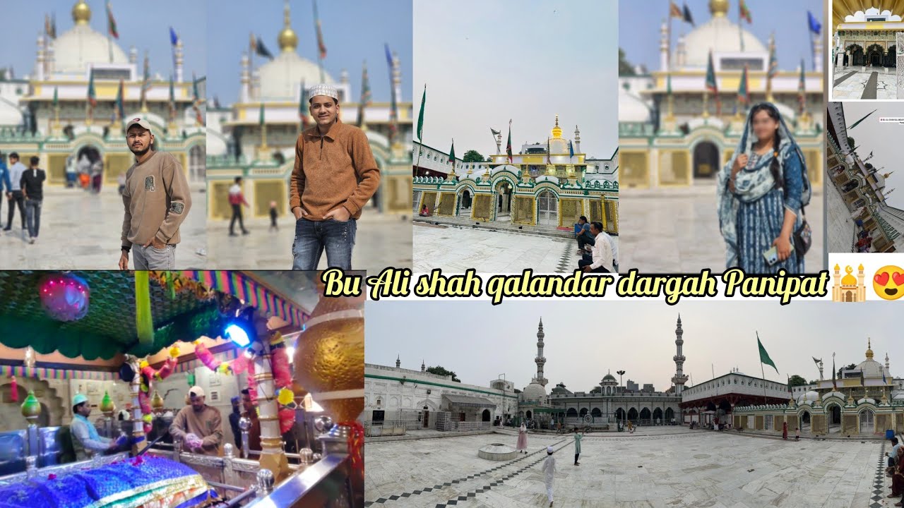 😍हम गए पानीपत दरगाह Bu ali shah qalandarदरगाह🕌#bualishahqalandar#vlog# ...