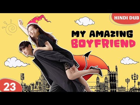 My Amazing Boyfriend S1 Epi 23 [ Hindi Dubbed] Ek bloody secret! Chinese Drama in Hindi Dubbed 