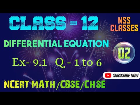 Ex-9.1 Q-1 to 6 Differential Equations Class 12 II Chapter 9 NCERT Math II - YouTube