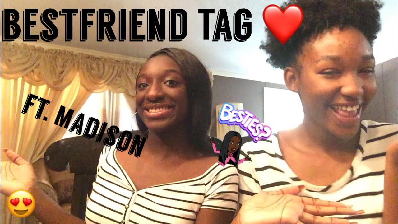 Bestfriend Tag Ft. Madison 🥰😭 - YouTube