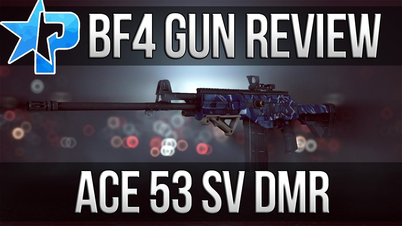 Battlefield 4 Gun Review "The Ace 53 SV" (BF4 Multiplayer Gameplay PC ...