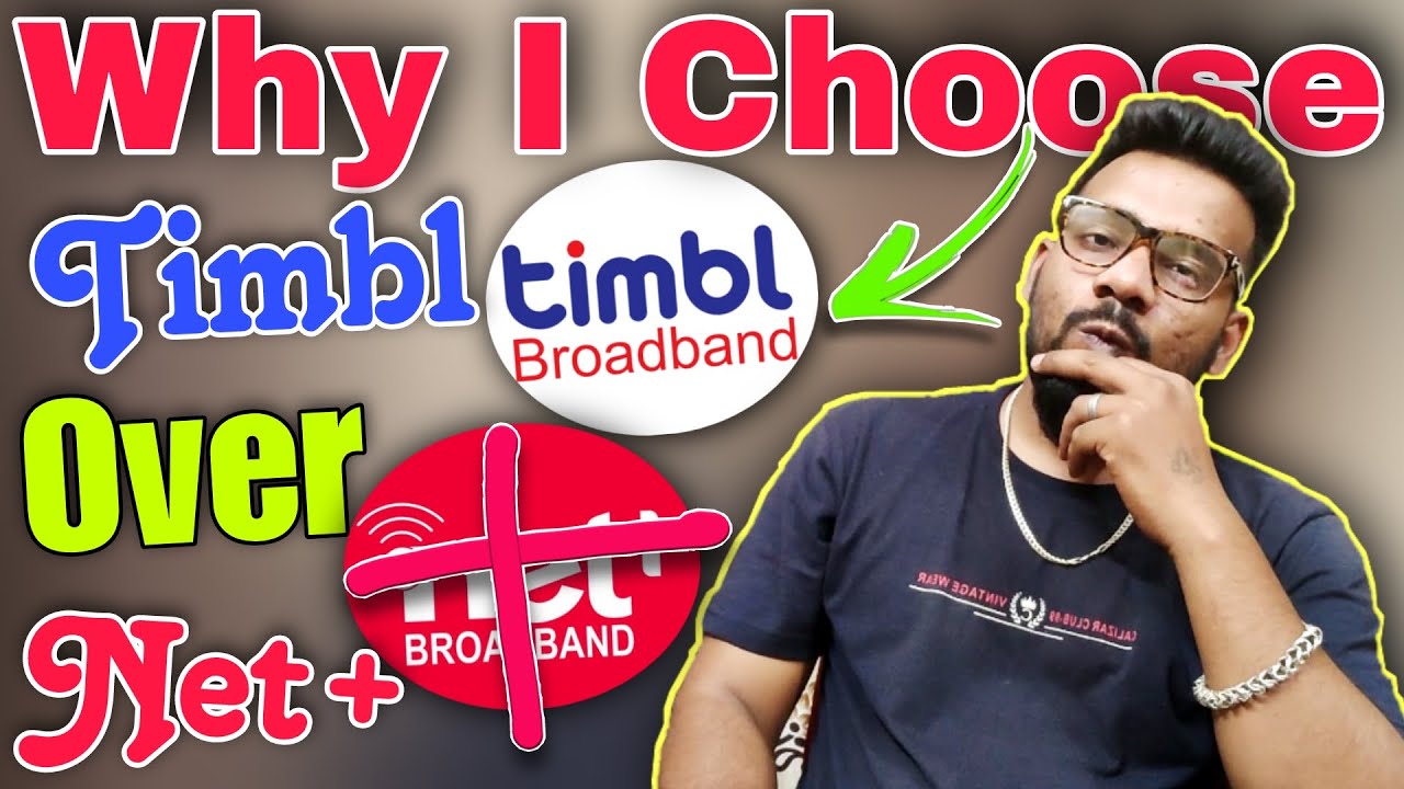 इसलिए मैंने Choose किया Timbl Fiber Broadband Netplus की जगह🙁दो साल बाद ...