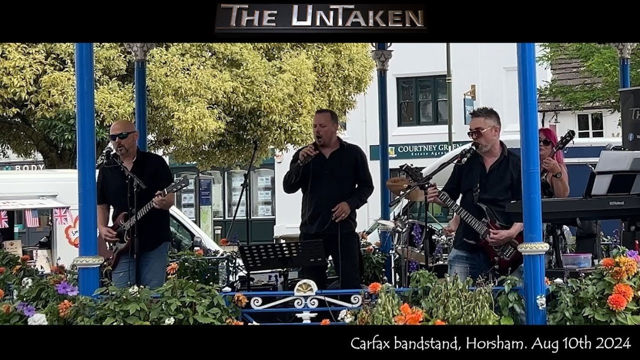 The Untaken rocking Carfax bandstand, Horsham. Aug 10th 2024. - YouTube