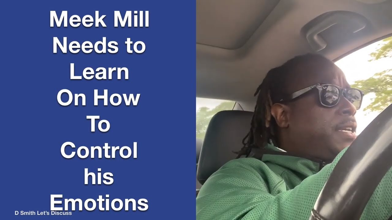 Meek Mill Needs To Learn on How To Control His Emotions #meekmill # ...