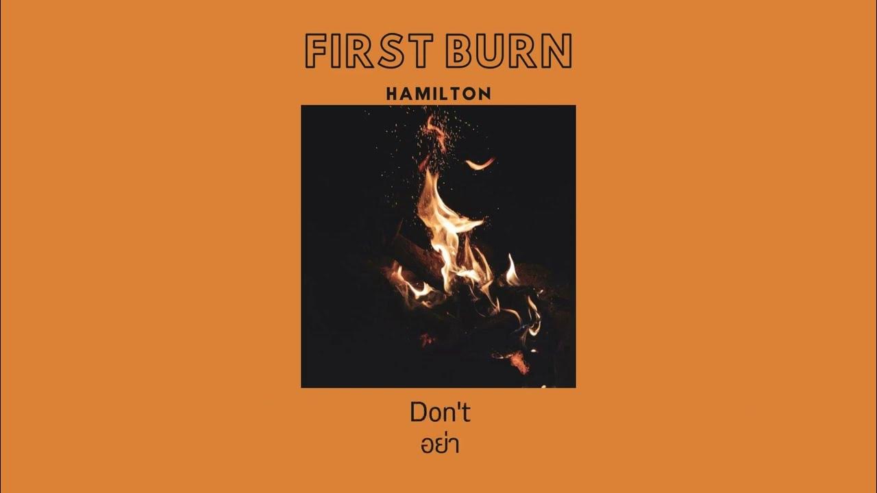 [ThaiTranslated] First Burn - Hamilton Bway - YouTube