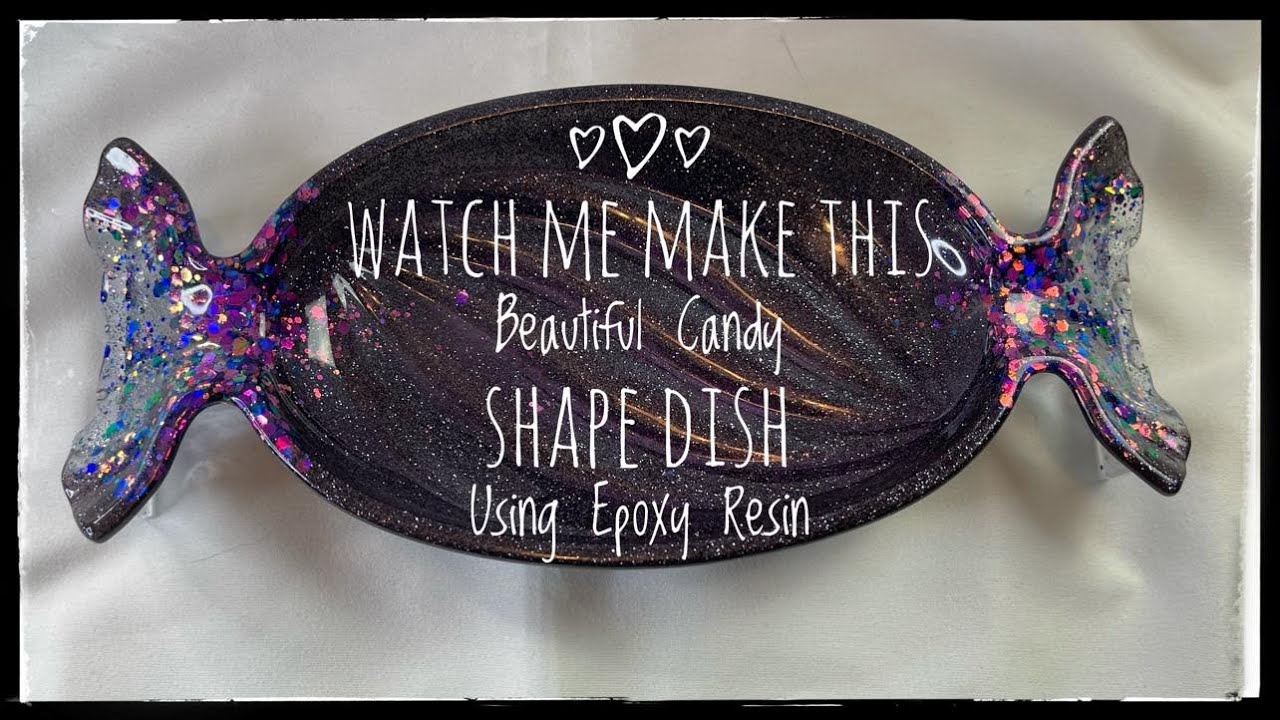 Watch Me Make This Beautiful Epoxy Resin Candy Shape Dish.-Resin ...