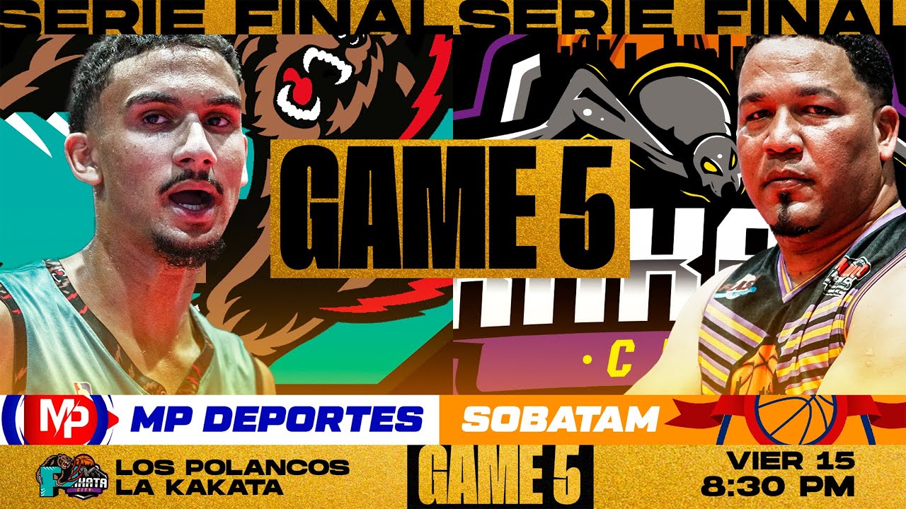 LOS POLANCO LA KAKATA CITY / SERIE FINAL BALONCESTO SUPERIOR DE ...