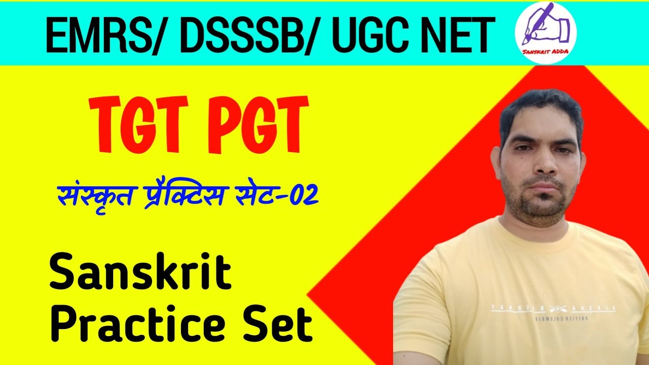 Emrs Tgt Pgt Sanskrit Ugc Net Sanskrit Practice Set Tgt Pgt Sanskrit Sanskrit Grammar