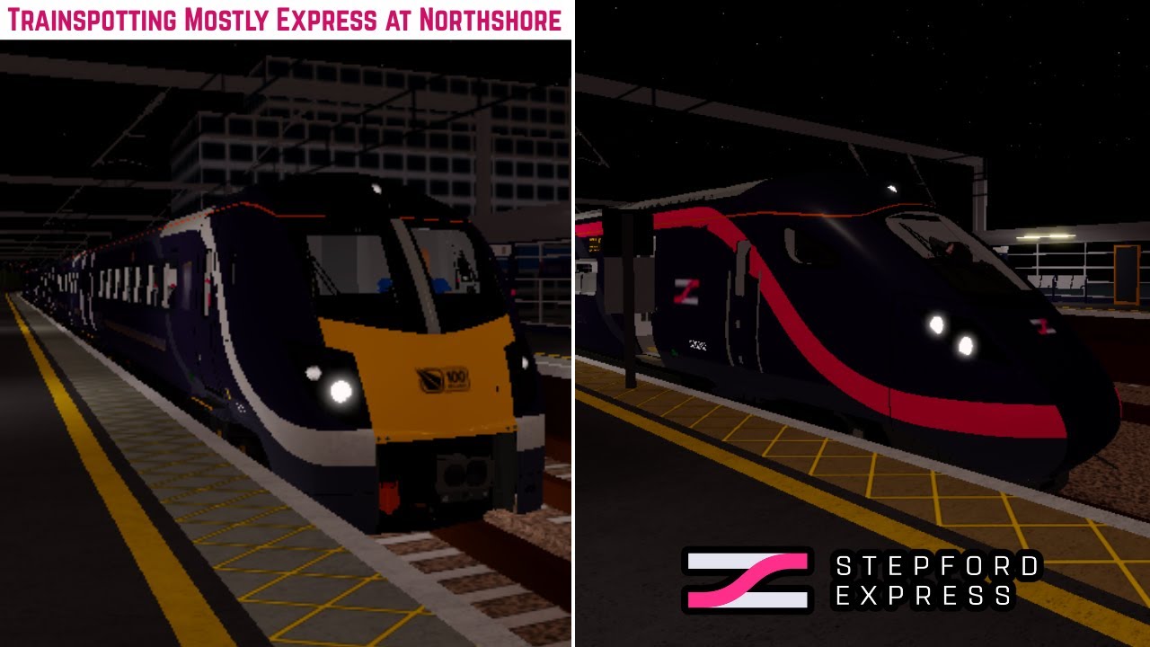 Trainspotting Mostly Express at Northshore | Roblox SCR - YouTube