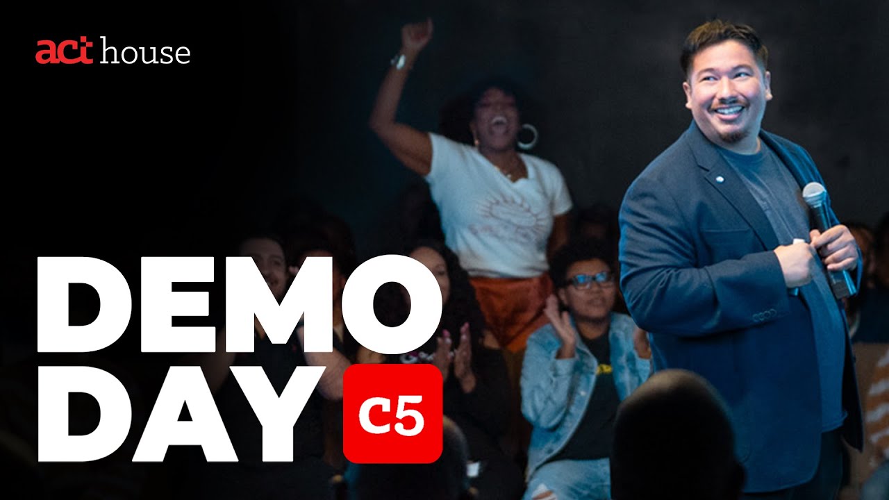 🚀 ACT Accelerator Demo Day - Cohort 5 - YouTube