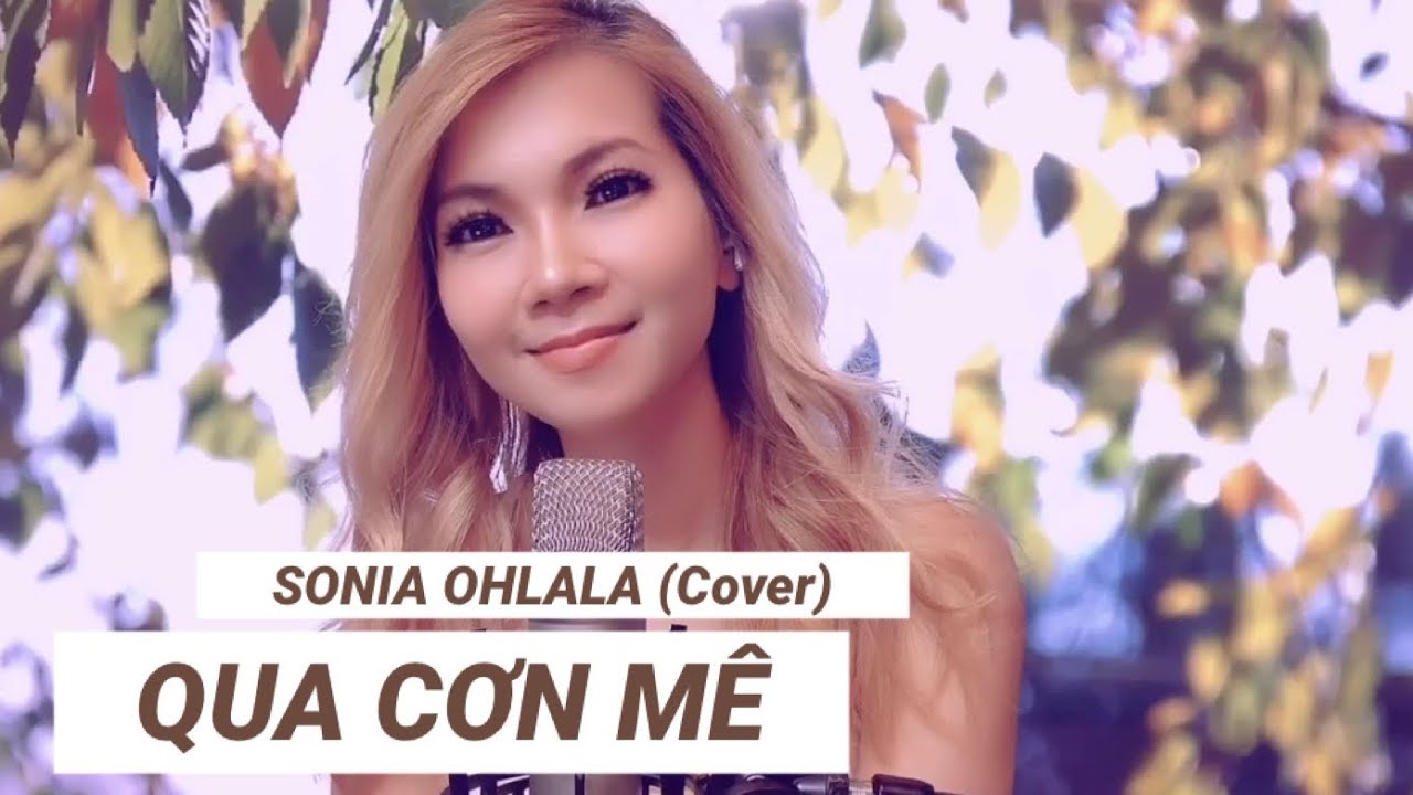Qua CƠn MÊ Trịnh Lâm Ngân Guitar Acoustic Sonia Ohlala Cover