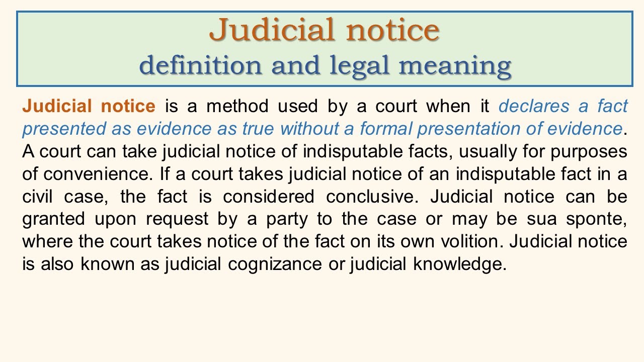 Judicial notice definition and legal meaning - YouTube
