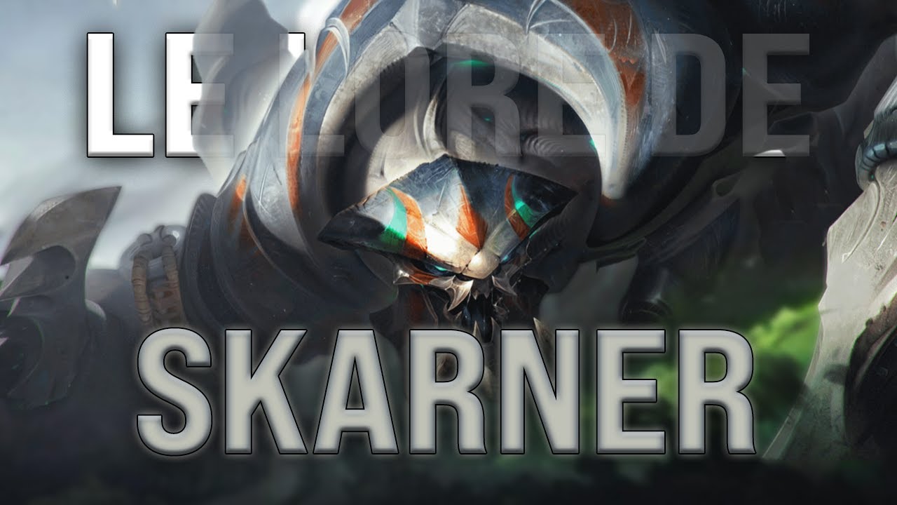 LE LORE DE SKARNER ! - YouTube