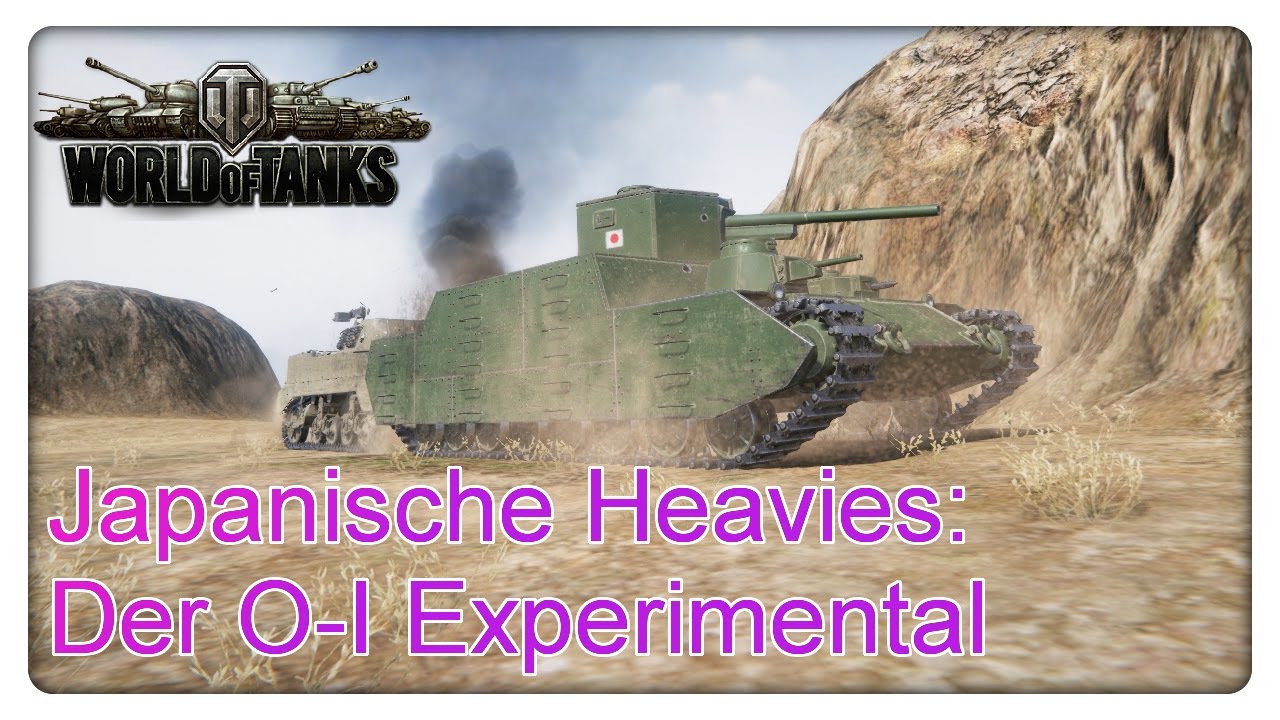 Japanische Heavies: Der O-I Exp. [World of Tanks - Gameplay - Deutsch ...
