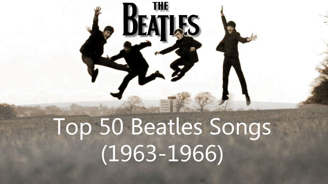 Top 50 Beatles Songs (1963-1966) - YouTube