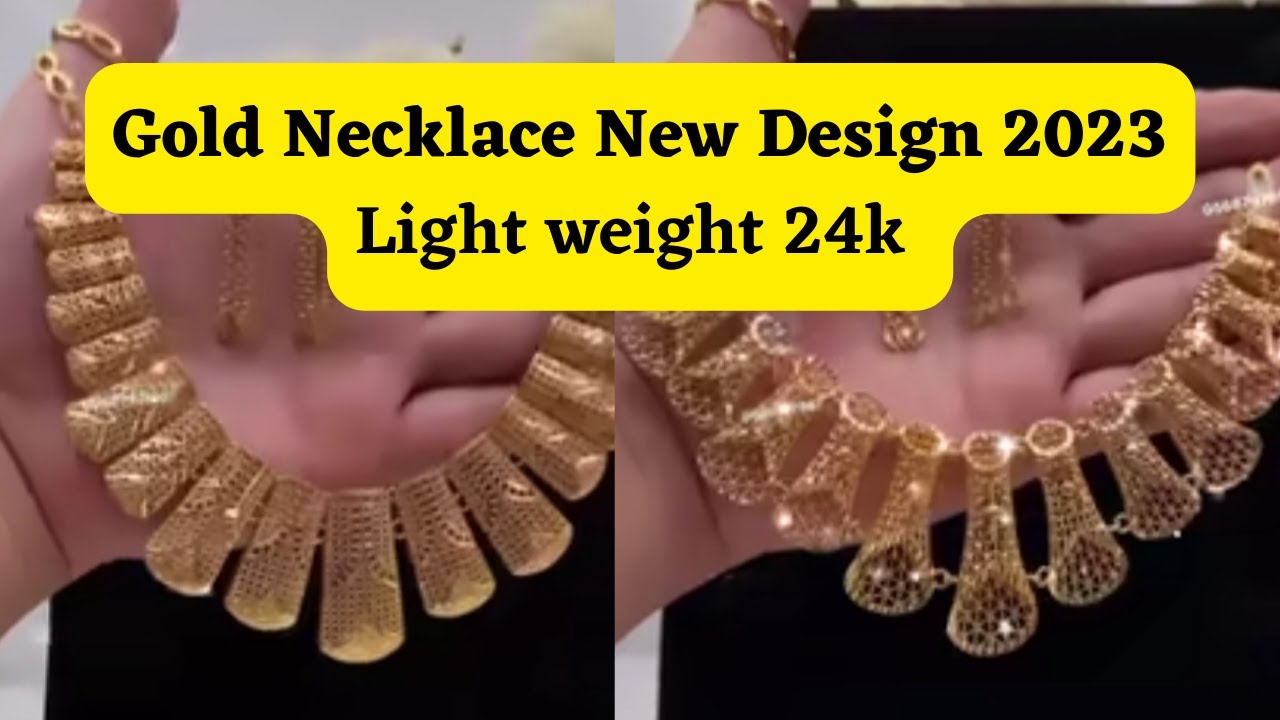 Gold Necklace New Design 2023 Light Weight Gold Necklace collection 0.1 ...