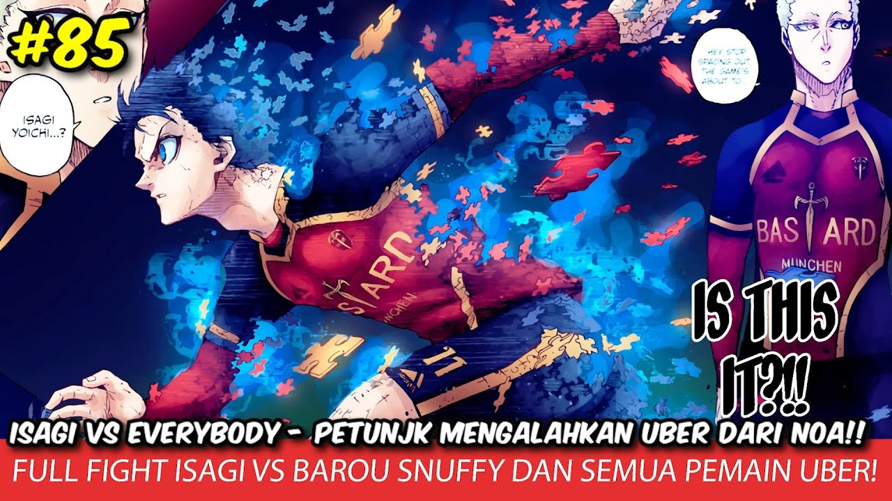 BLUE LOCK EPISODE 86 - FULL BATTLE ISAGI VS BAROU & SNUFFY [RECAP ...