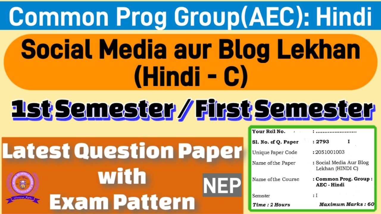 Social media aur Blog Lekhan (Hindi- C) AEC - Hindi 1st Semester ...