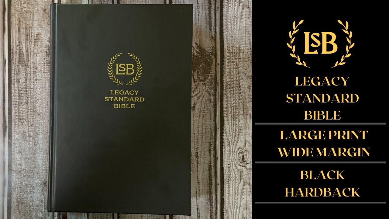 Legacy Standard Bible - Large Print Wide Margin (Black Hardback) by ...
