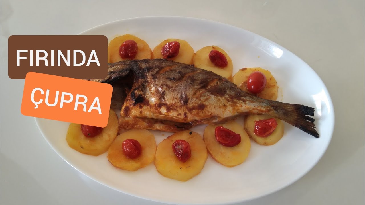 FIRINDA ÇUPRA(ÇİPURA) NASIL PİŞİRİLİR-ÇUPRA TARİFİ-FIRINDA ÇUPRA-BALIK ...