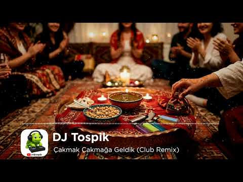 ÇAKMAK ÇAKMAĞA GELDİK 💥 CLUB REMIX 2026 | DJ TOSPİK 🎧