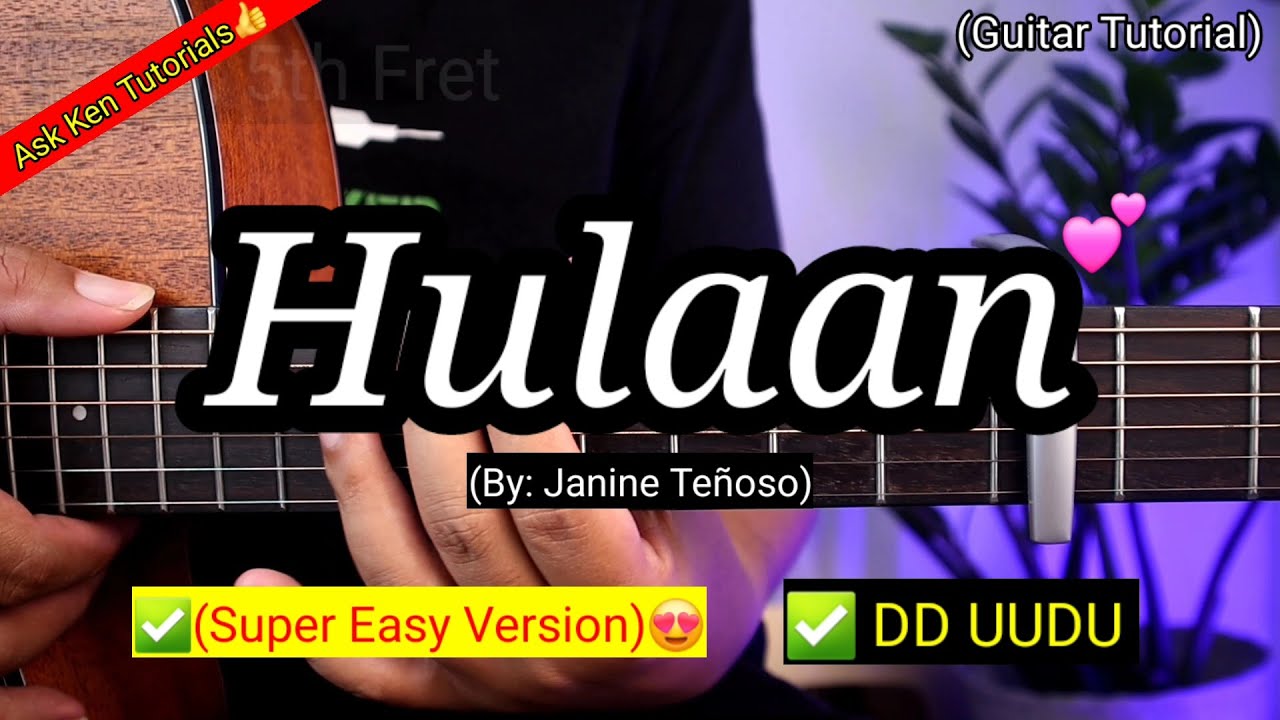 Hulaan - Janine Teñoso (EASY CHORDS)😍 | Guitar Tutorial - YouTube