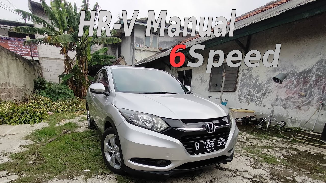 Di Jual & Review HR-V Type S Manual 6speed seharga honda jazz GK - YouTube