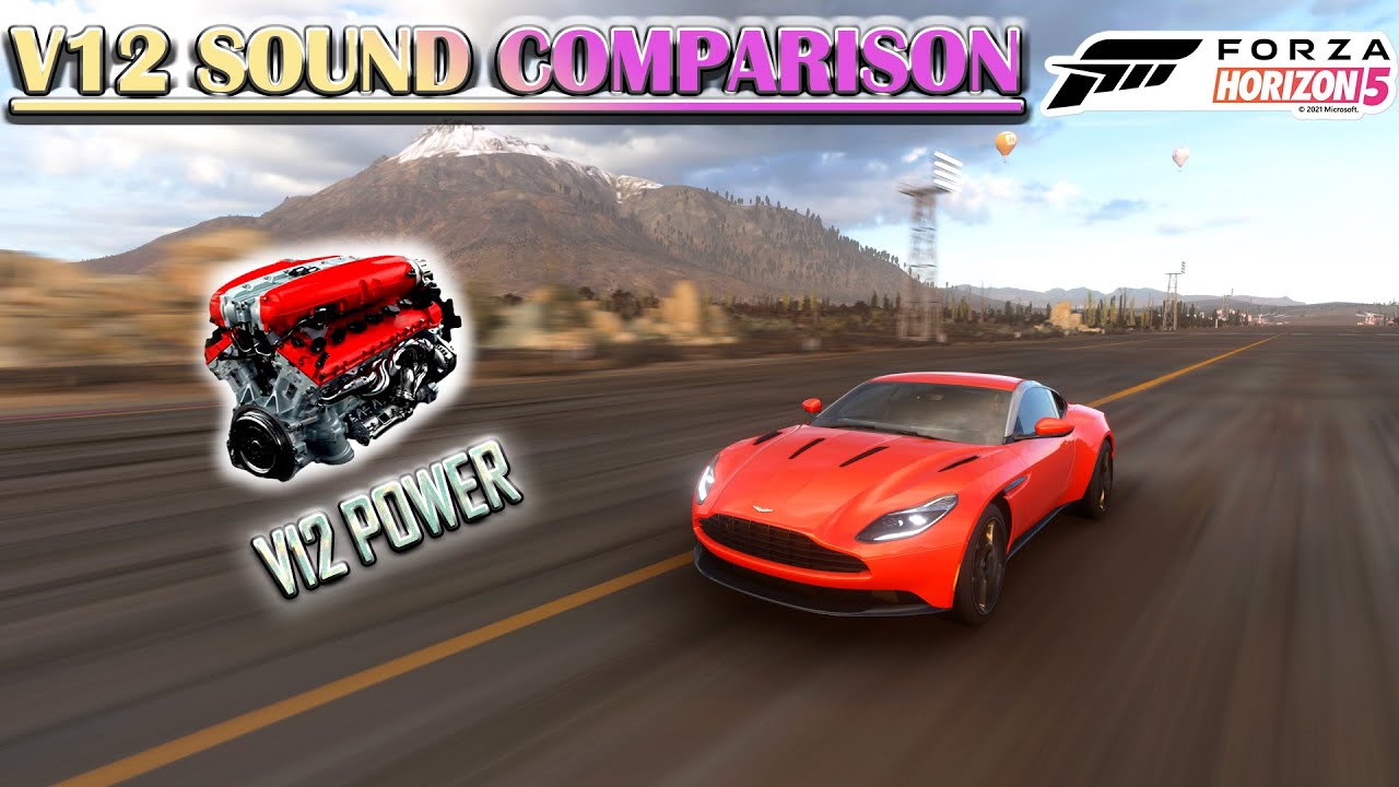 How the different "V12 ENGINES" sound in Forza Horizon 5 ?! - YouTube