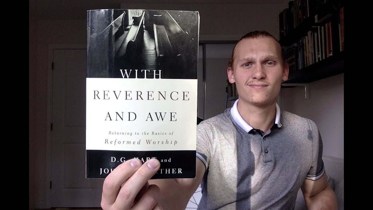 With Reverence & Awe: The Means of Grace (10/12) - YouTube