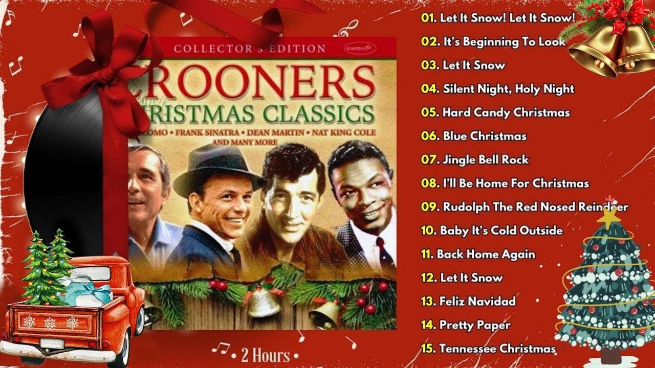 Frank Sinatra, Nat King Cole, Bings Crosby, Dean Martin, Perry Como 🎄 ...