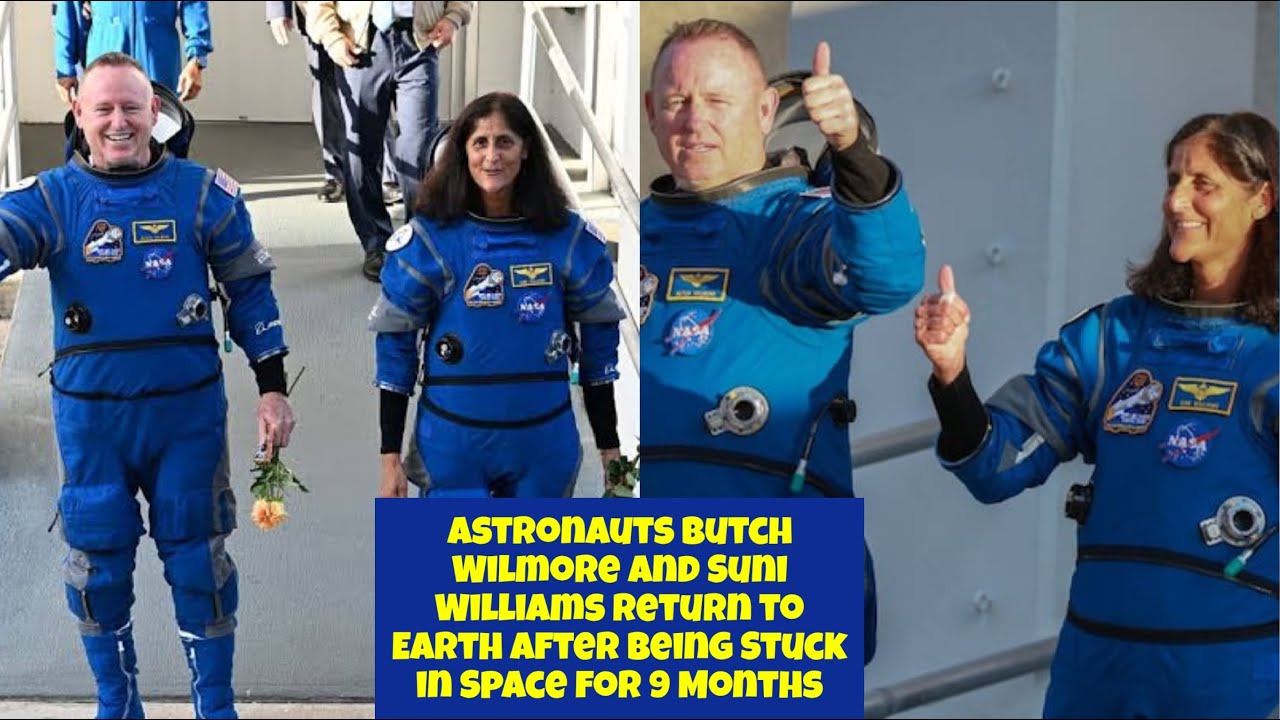 Astronauts Butch Wilmore and Suni Williams Return to Earth After Being ...