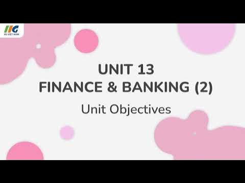Unit 13: Finance & Banking (2) - Lesson 1: Introduction - Unit ...