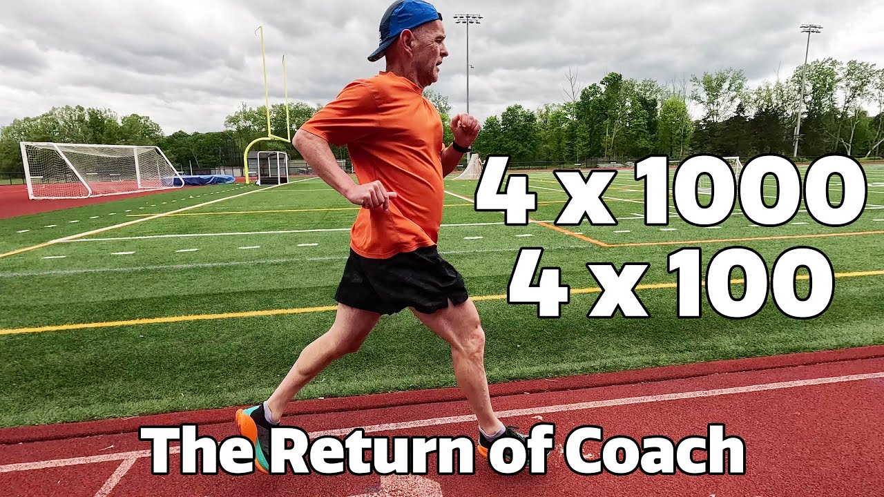 4 x 1000 and 4 x 100 Speed Endurance Workout | The Return of Coach ...