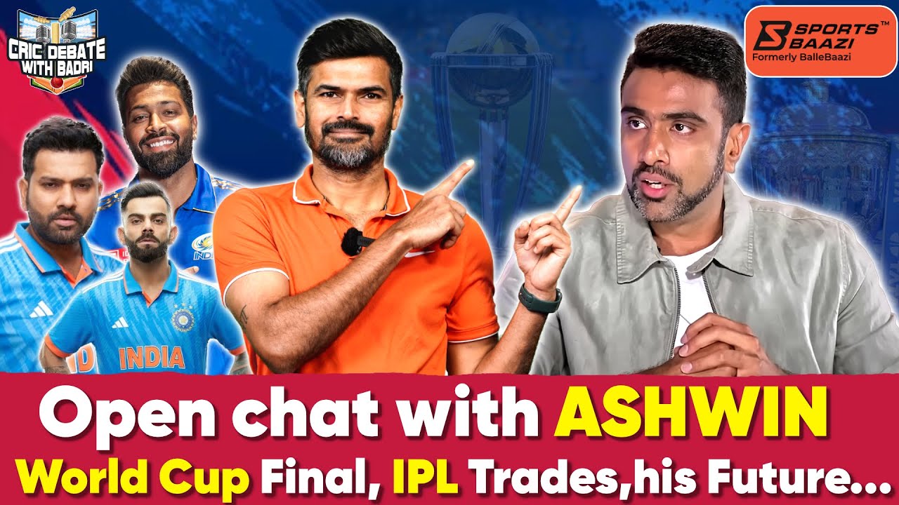 Open chat with ASHWIN - World Cup final, IPL Trades, his future…| Cric ...