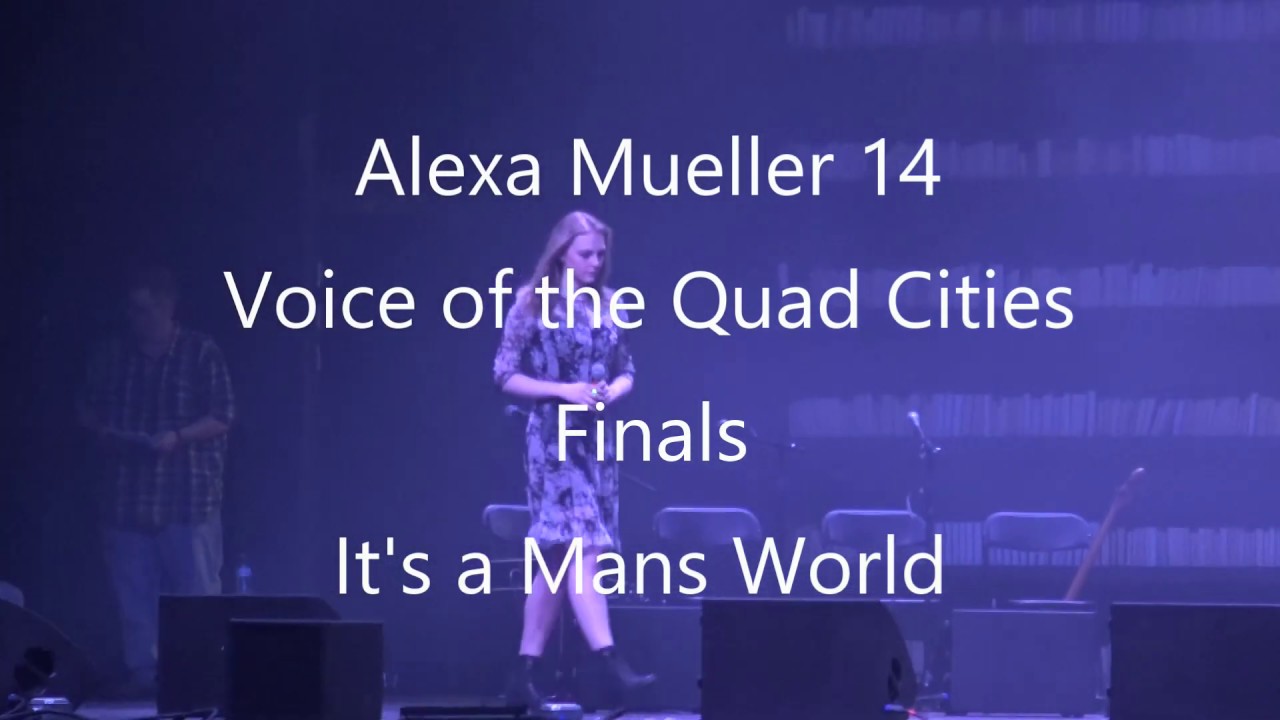 Alexa Mueller 14 Years Old "It's a Man's World" - YouTube