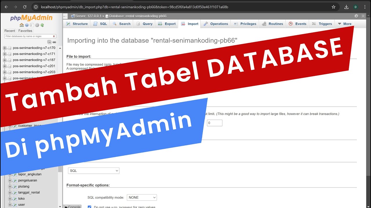Tutorial Import Tabel di Database phpMyAdmin - YouTube