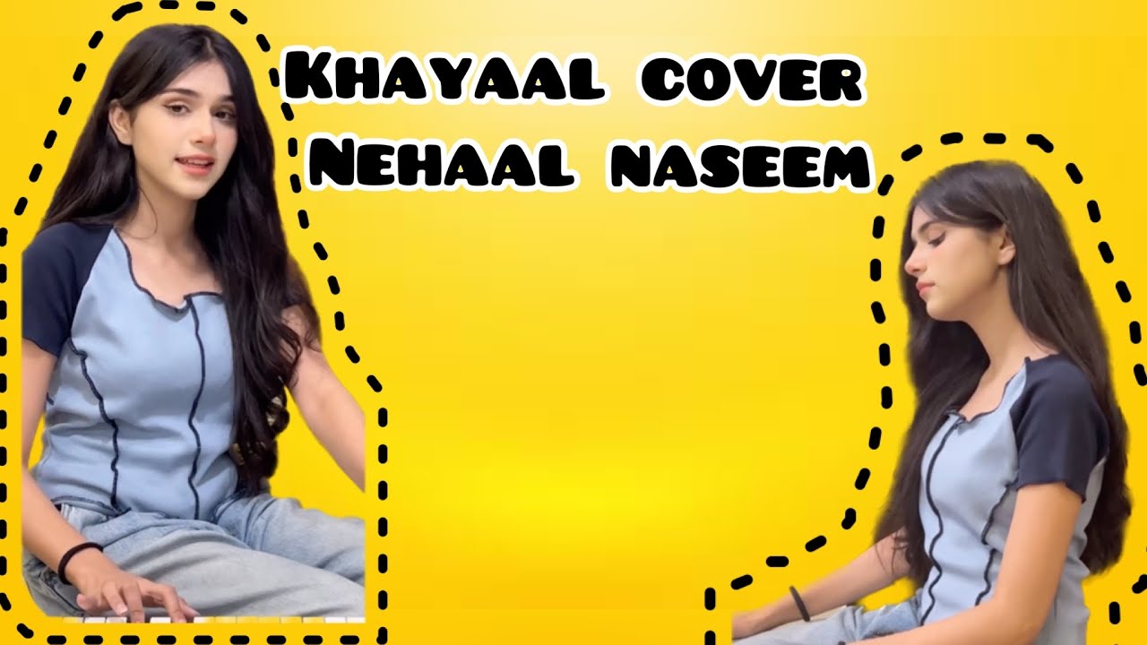 Khayal x Nehal naseem full video - YouTube