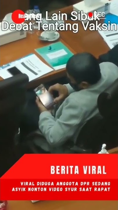 Anggota DPR Nonton Bokep Saat Rapat #shorts - YouTube
