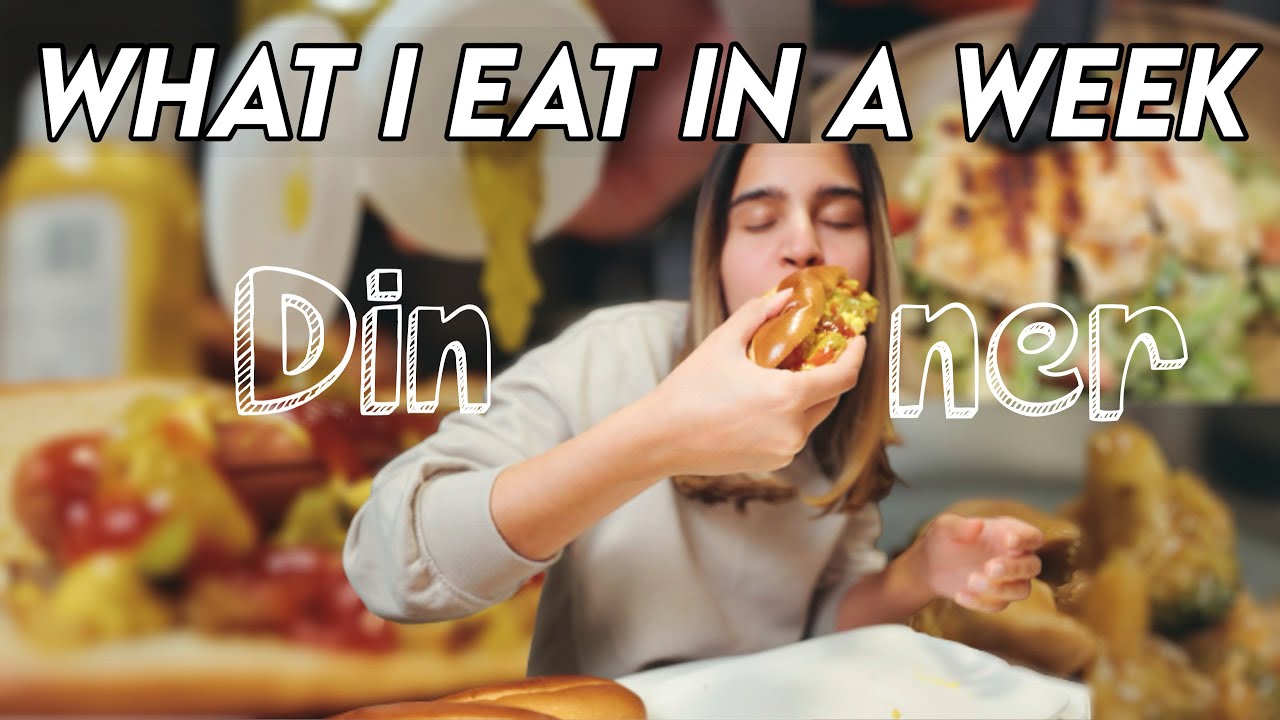 WHAT I EAT IN A WEEK FOR DINNER- Cook with me! (Easy realistic Recipes ...